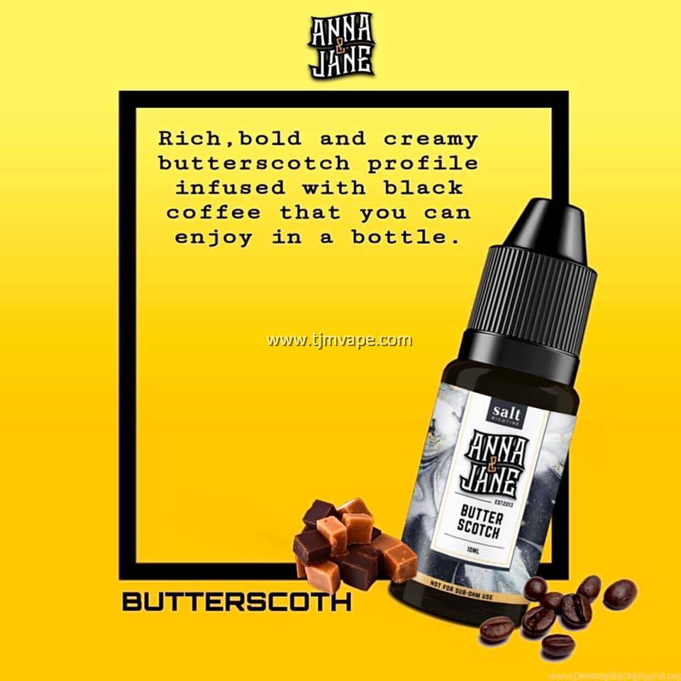 ANNA AND JANE SALT BUTTERSCOTCH 10ML 35MG 50MG